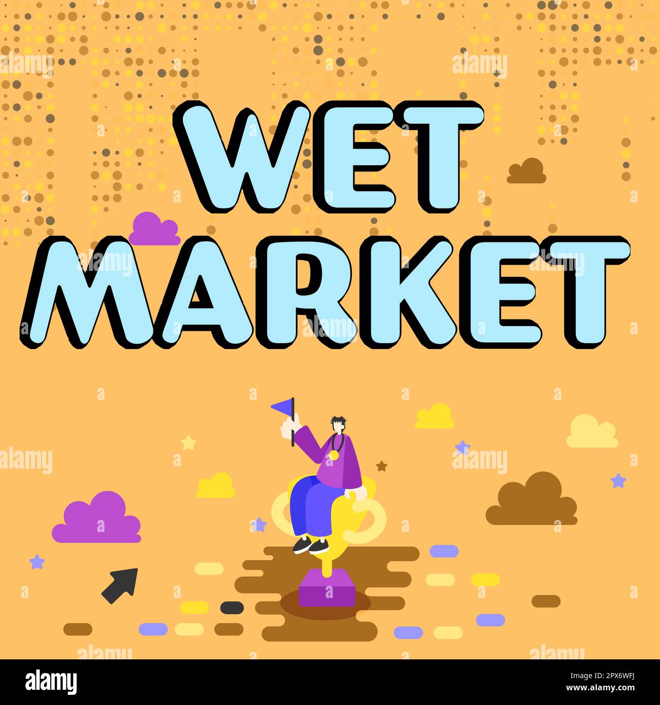 Hand writing sign Wet Market, Business concept market selling fresh ...