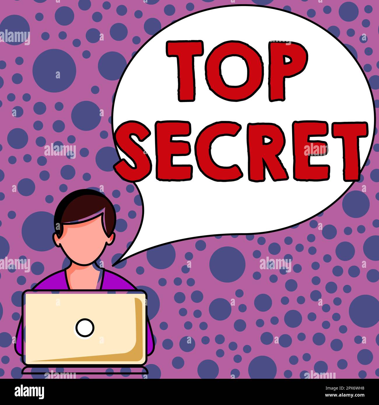 Conceptual display Top Secret, Concept meaning telling someone ...
