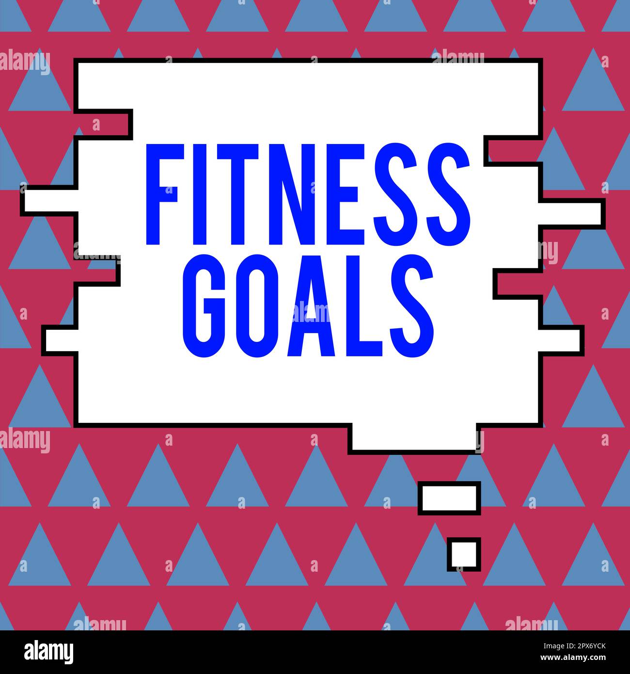 Inspiration showing sign Fitness Goals, Word for Loose fat Build muscle ...