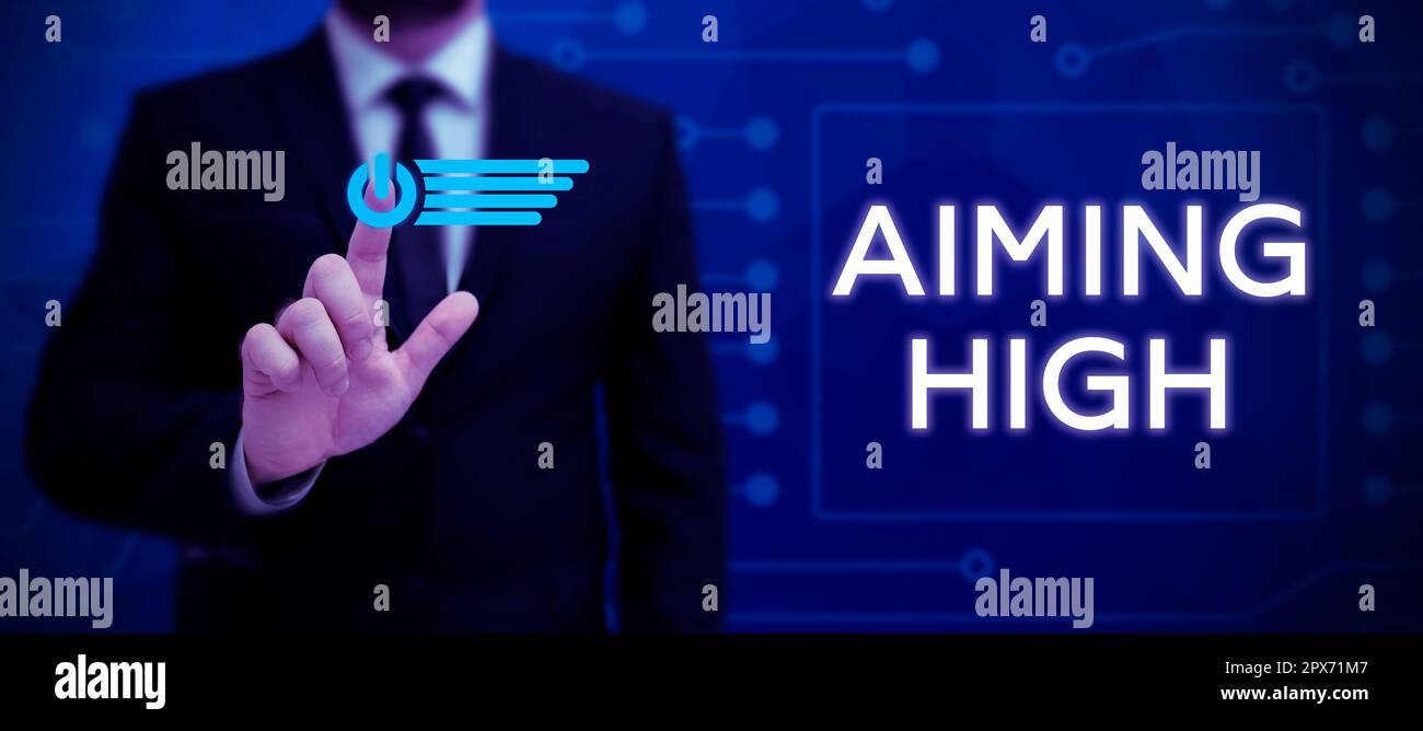 Hand writing sign Aiming High, Internet Concept a result that your ...