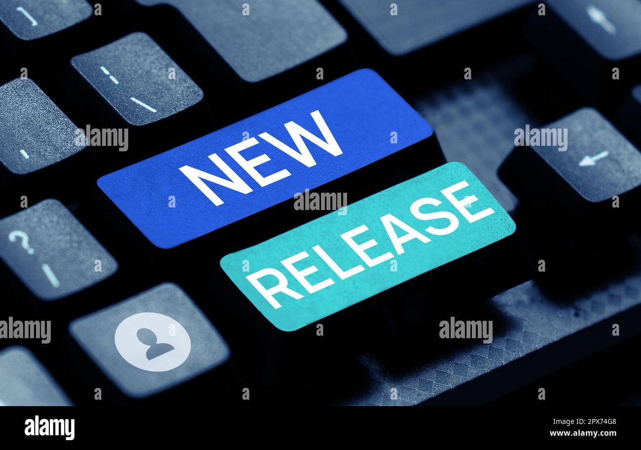 Sign displaying New Release, Concept meaning announcing something ...