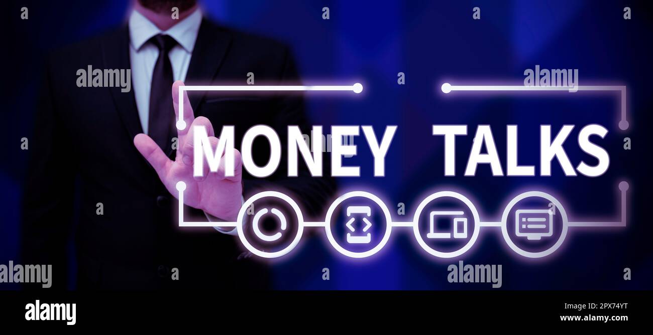 Hand writing sign Money Talks, Conceptual photo the wealth gives power ...