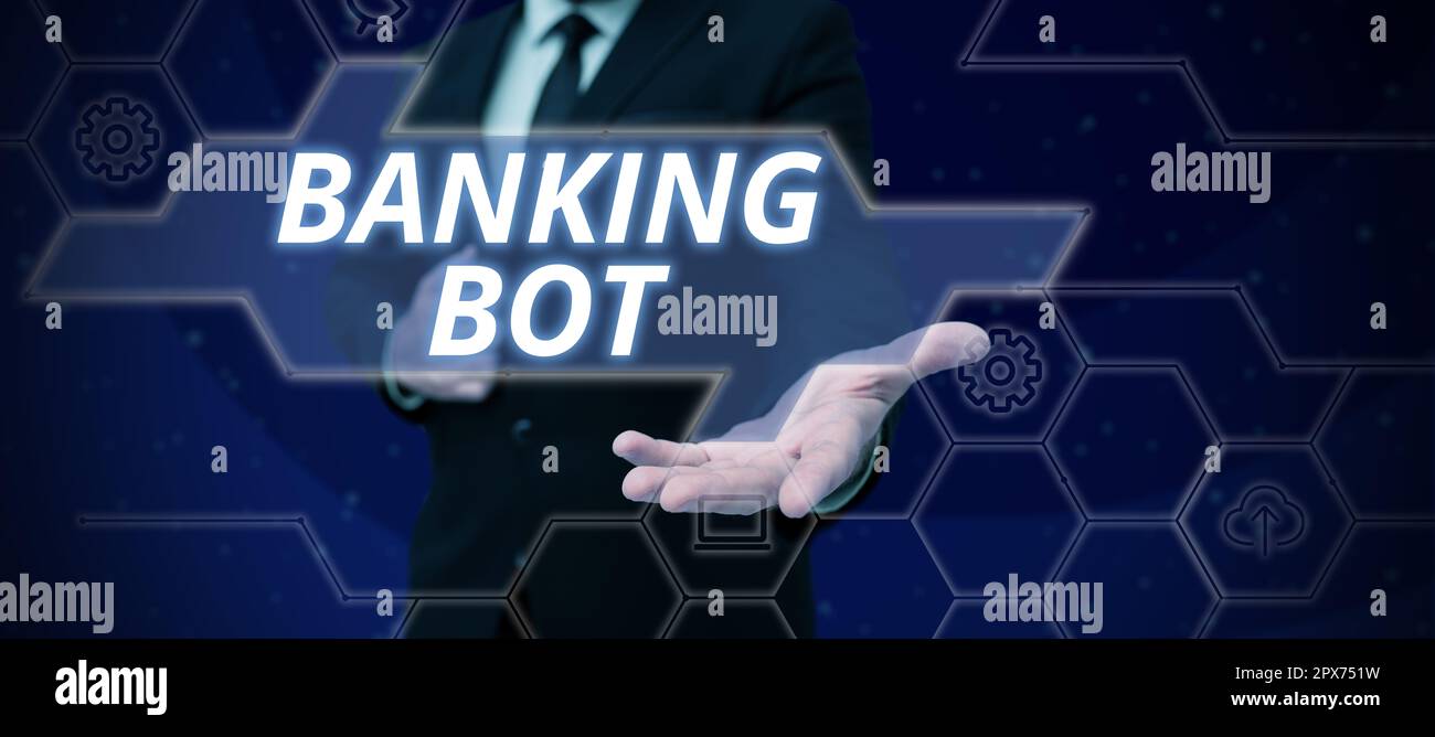 Text Sign Showing Banking Bot Word Written On Application That Runs