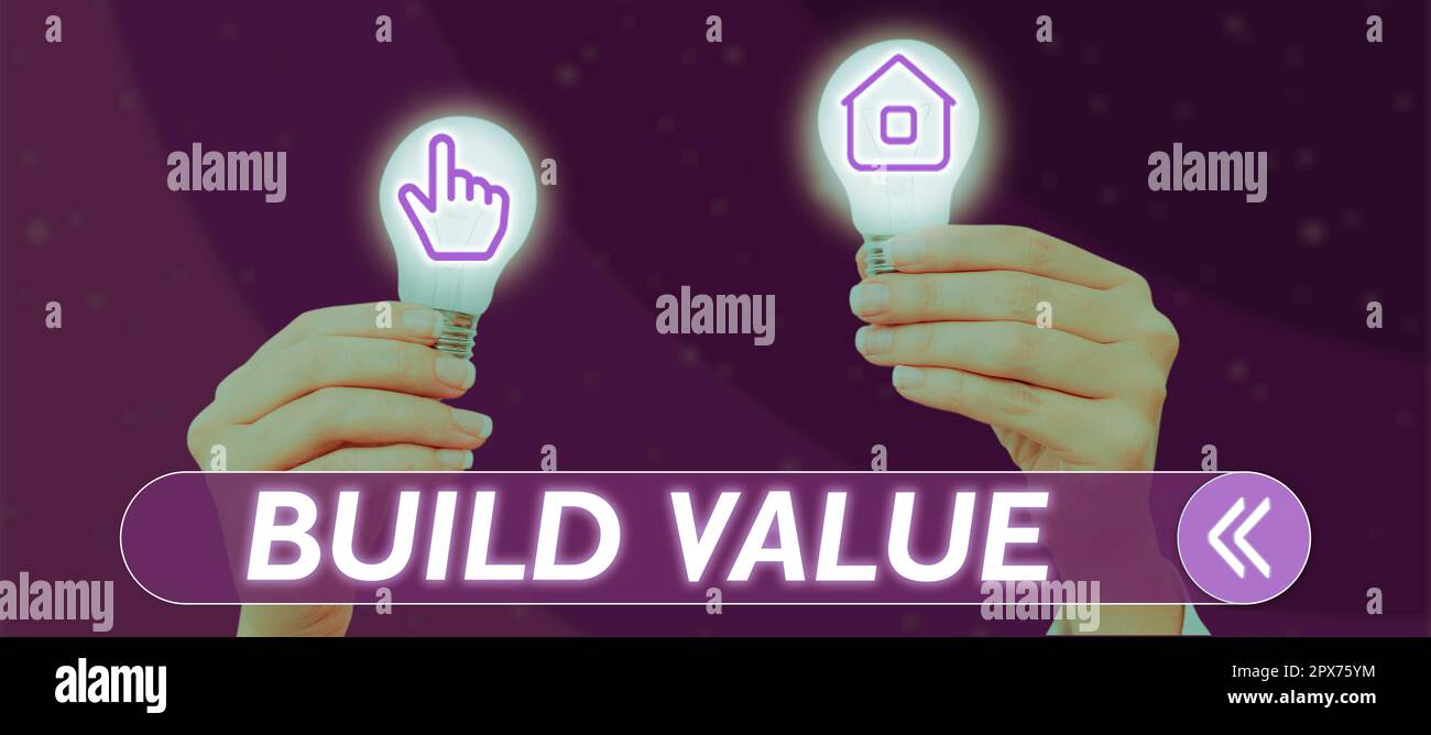 Inspiration showing sign Build Value, Business concept efficient enough way that it will ...