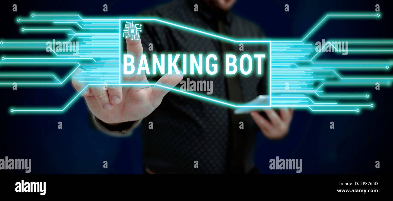 Hand writing sign Banking Bot, Business concept application that runs ...