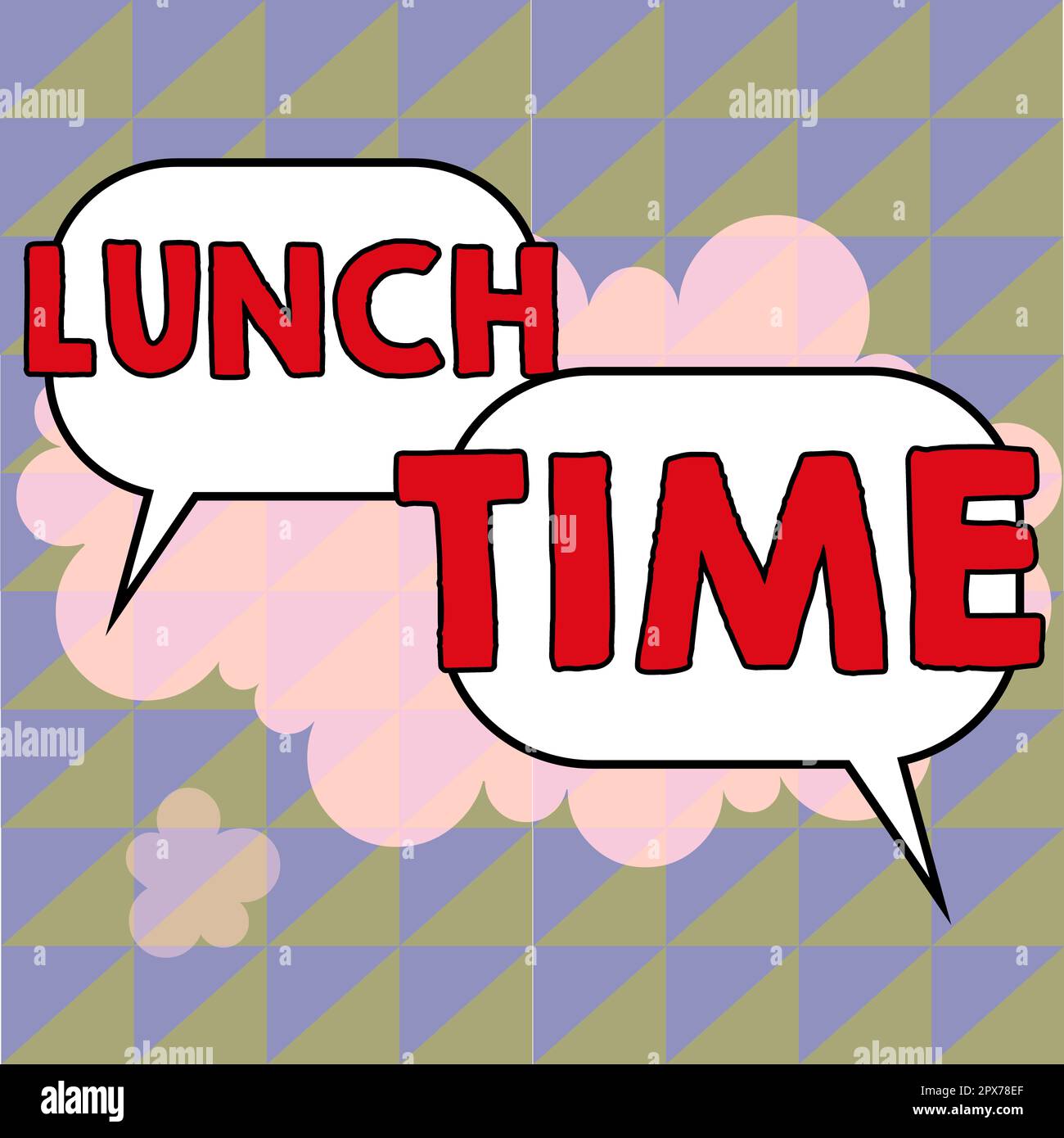 Text caption presenting Lunch Time, Business showcase Meal in the ...