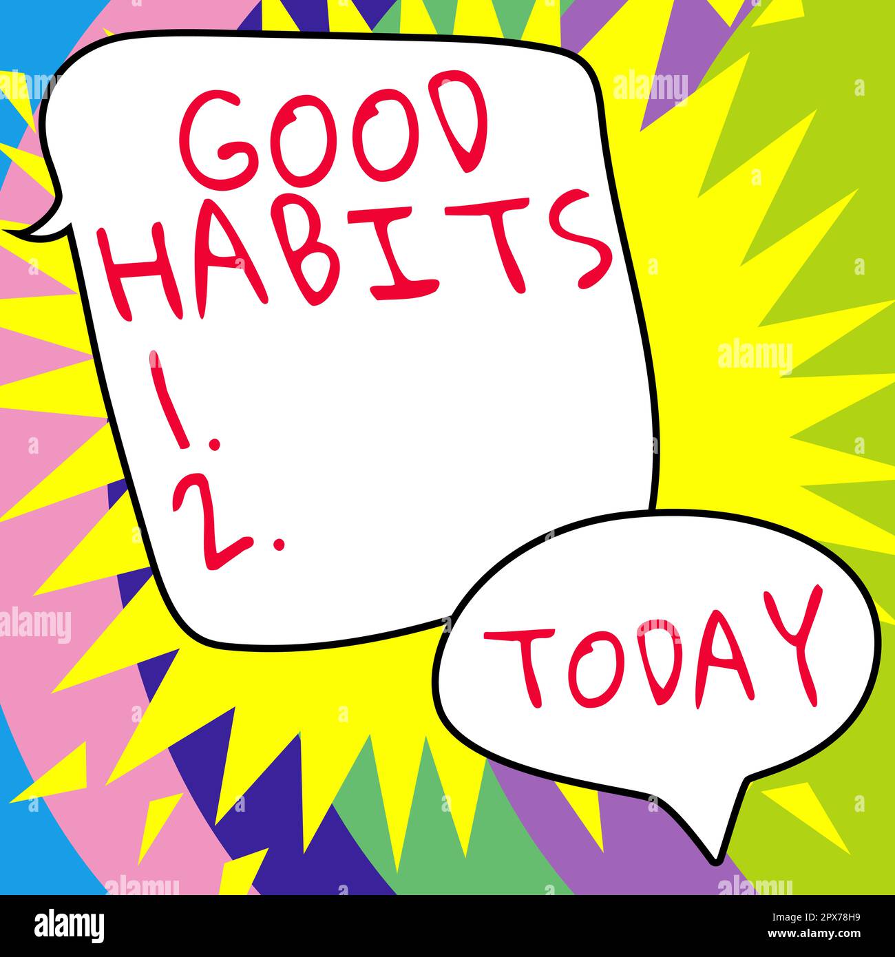 Writing displaying text Good Habits, Conceptual photo behaviour that is ...
