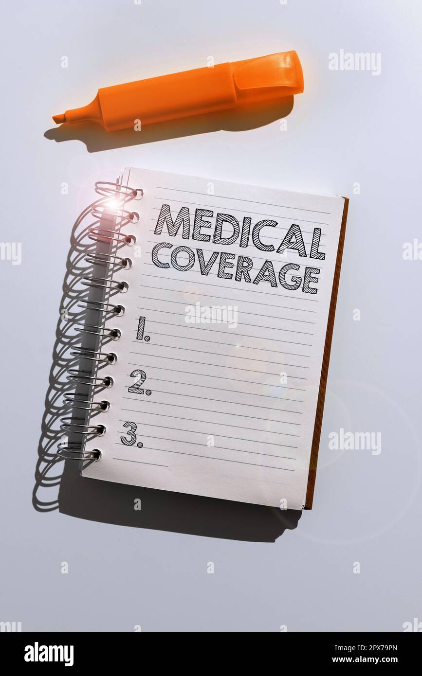 Writing displaying text Medical Coverage, Word for inclusion within the ...