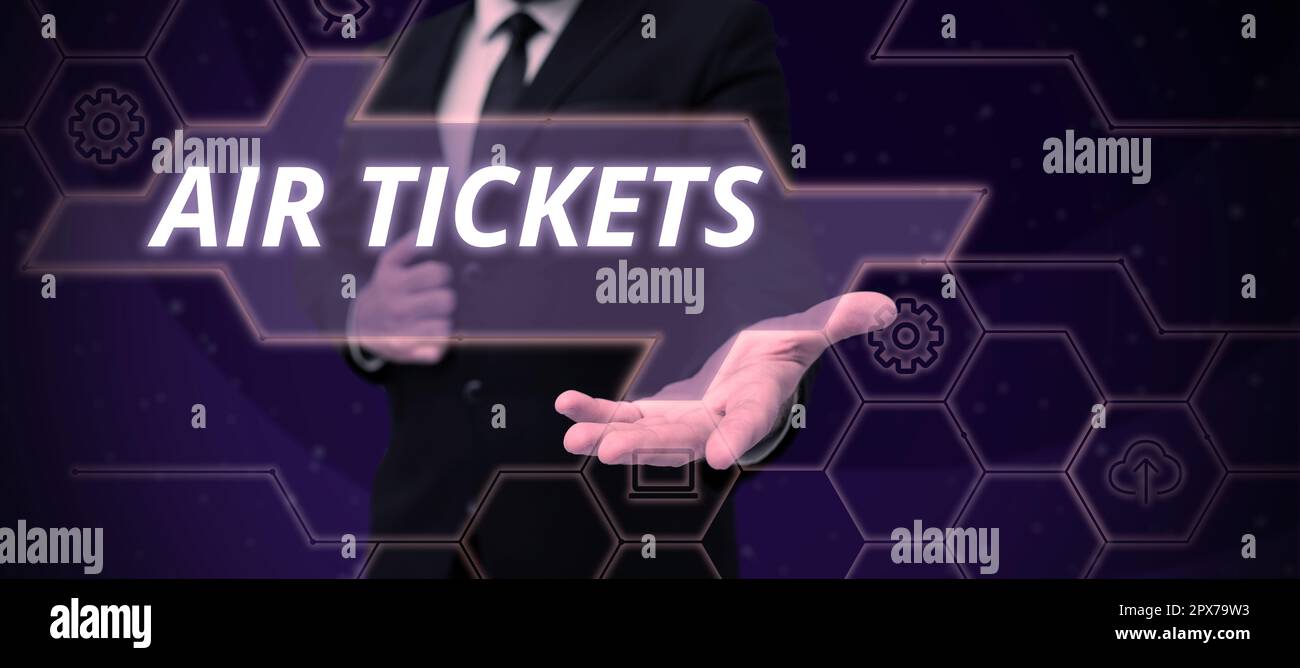 Conceptual caption Air Tickets, Conceptual photo individual is entitled ...