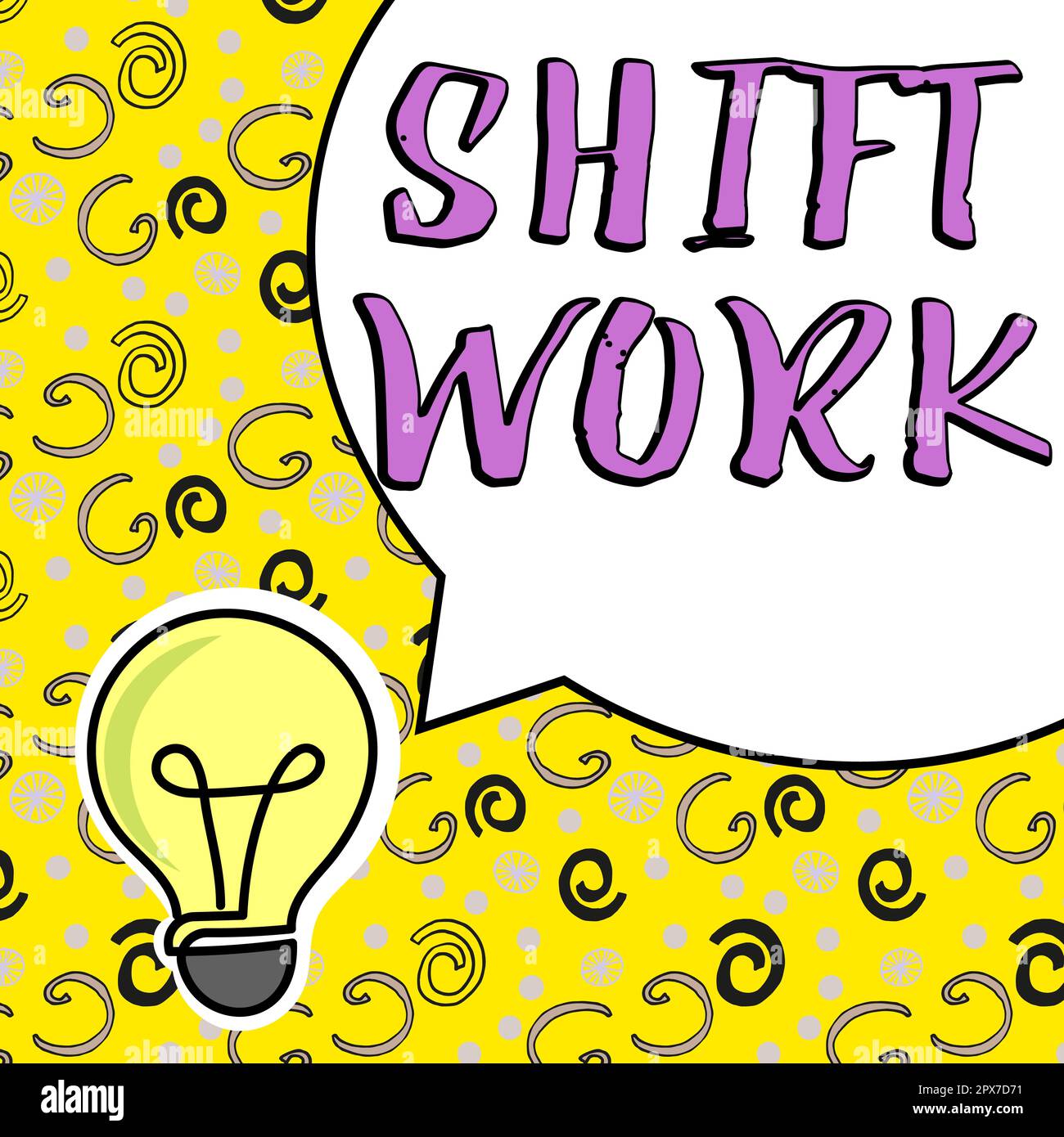 Text caption presenting Shift Work, Word for work comprising periods in ...