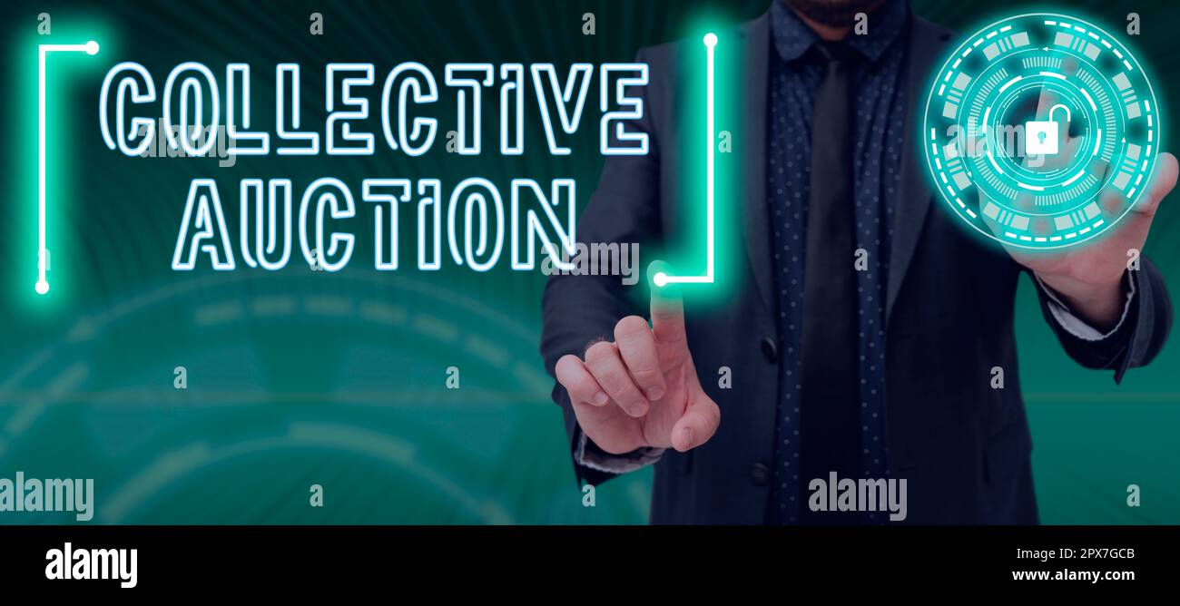 Inspiration showing sign Collective Auction, Business showcase ...