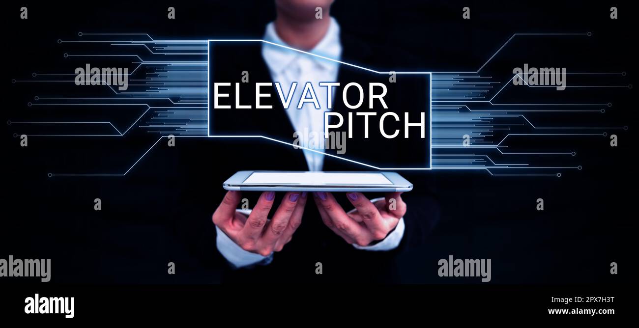 Conceptual display Elevator Pitch, Concept meaning A persuasive sales ...