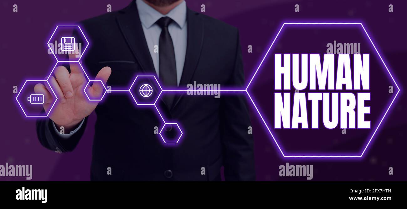 Sign displaying Human Nature, Business idea psychological ...