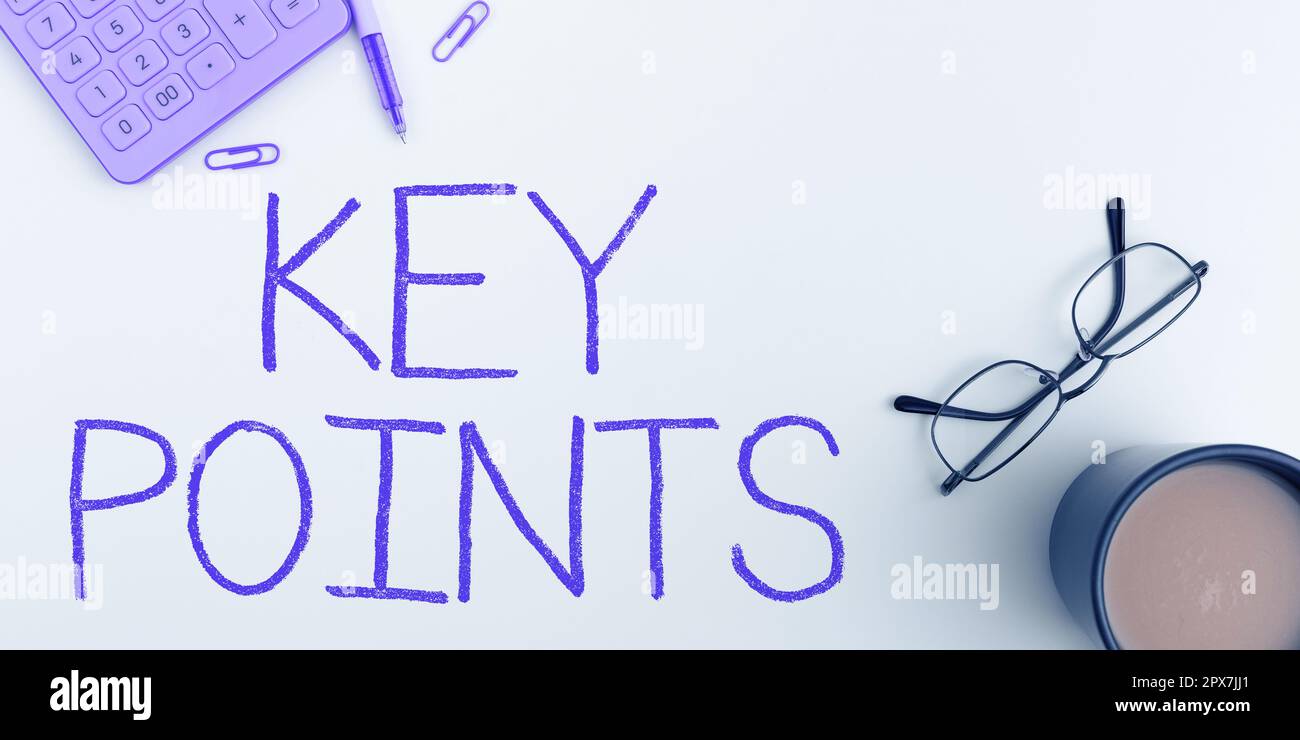 Inspiration showing sign Key Points, Word for most important piece of ...