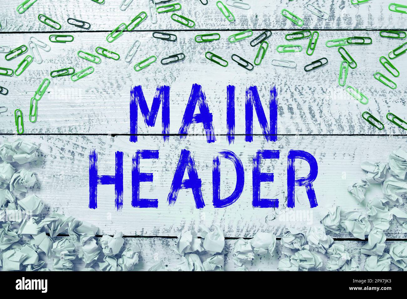 Text sign showing Main Header, Concept meaning used to display the ...