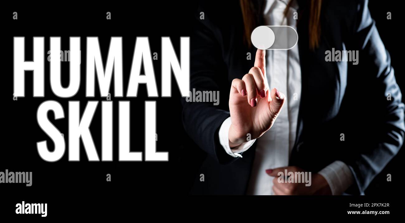 Writing displaying text Human Skill, Concept meaning involve the ...