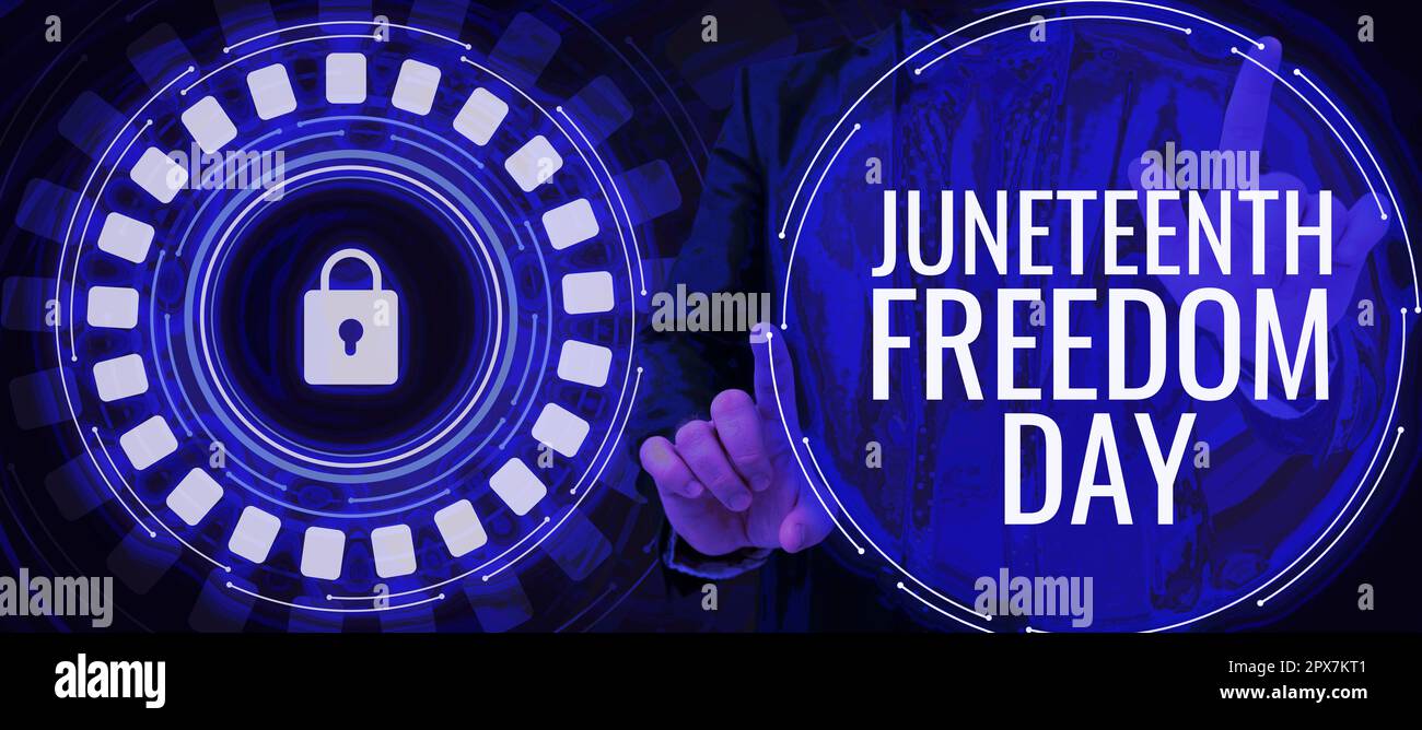 Sign displaying Juneteenth Freedom Day, Concept meaning legal holiday ...