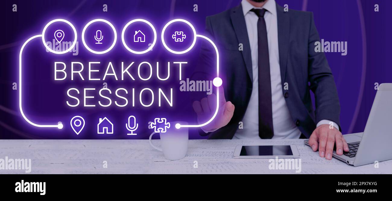 Inspiration showing sign Breakout Session, Conceptual photo workshop ...