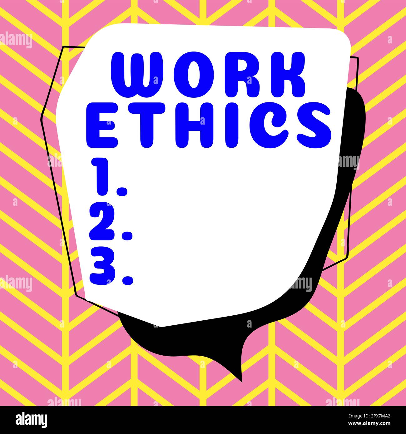 Hand writing sign Work Ethics, Business showcase A set of values ...