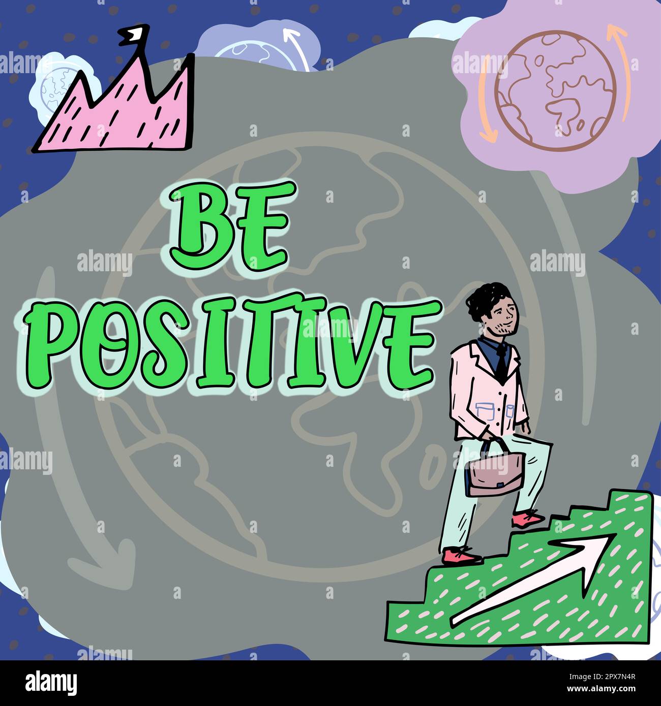 Text sign showing Be Positive, Business concept giving cause for hope ...