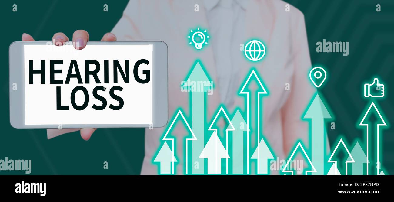 Writing displaying text Hearing Loss, Business approach is partial or ...