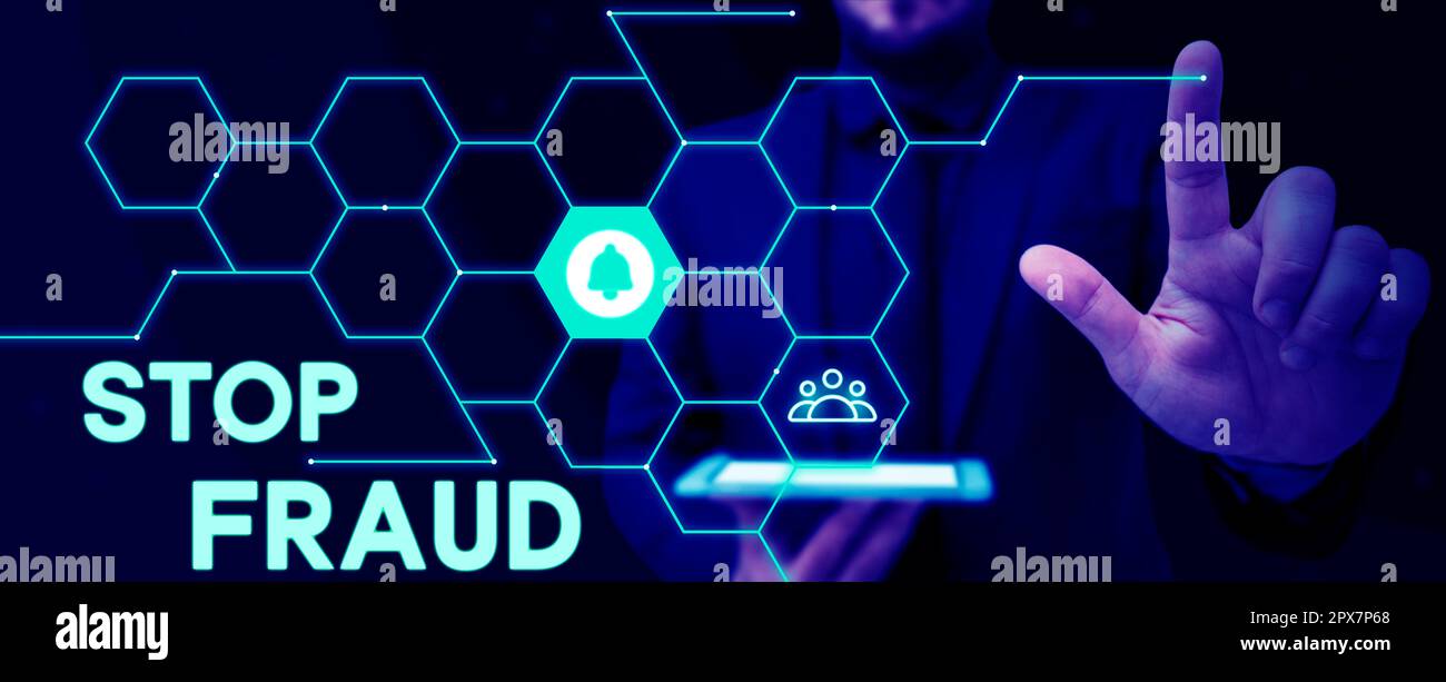 Sign displaying Stop Fraud, Business overview campaign advices people ...