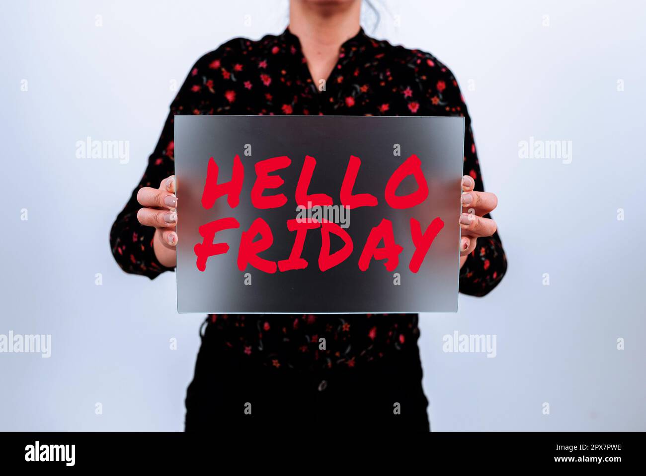 Conceptual display Hello Friday, Word Written on Greetings on Fridays ...