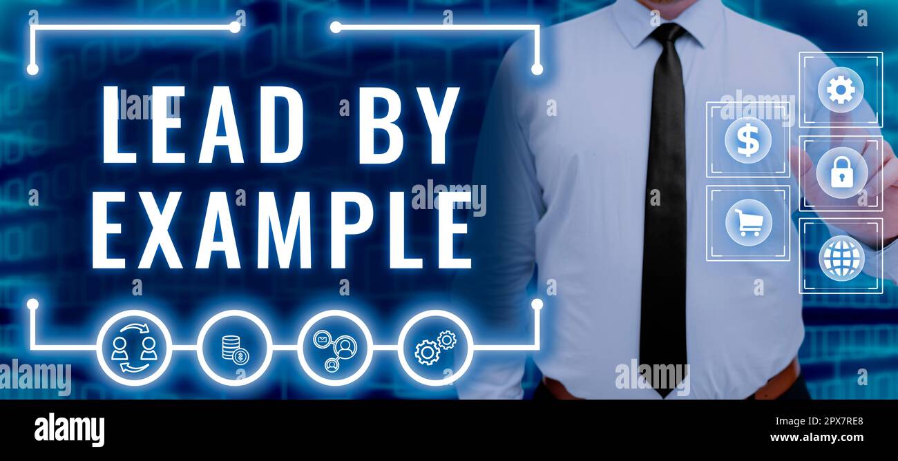 Text showing inspiration Lead By Example, Word for Be a mentor leader ...