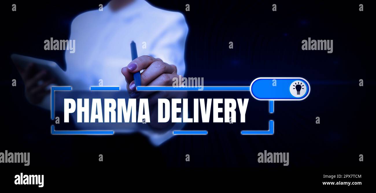 Text showing inspiration Pharma Delivery, Conceptual photo getting your ...
