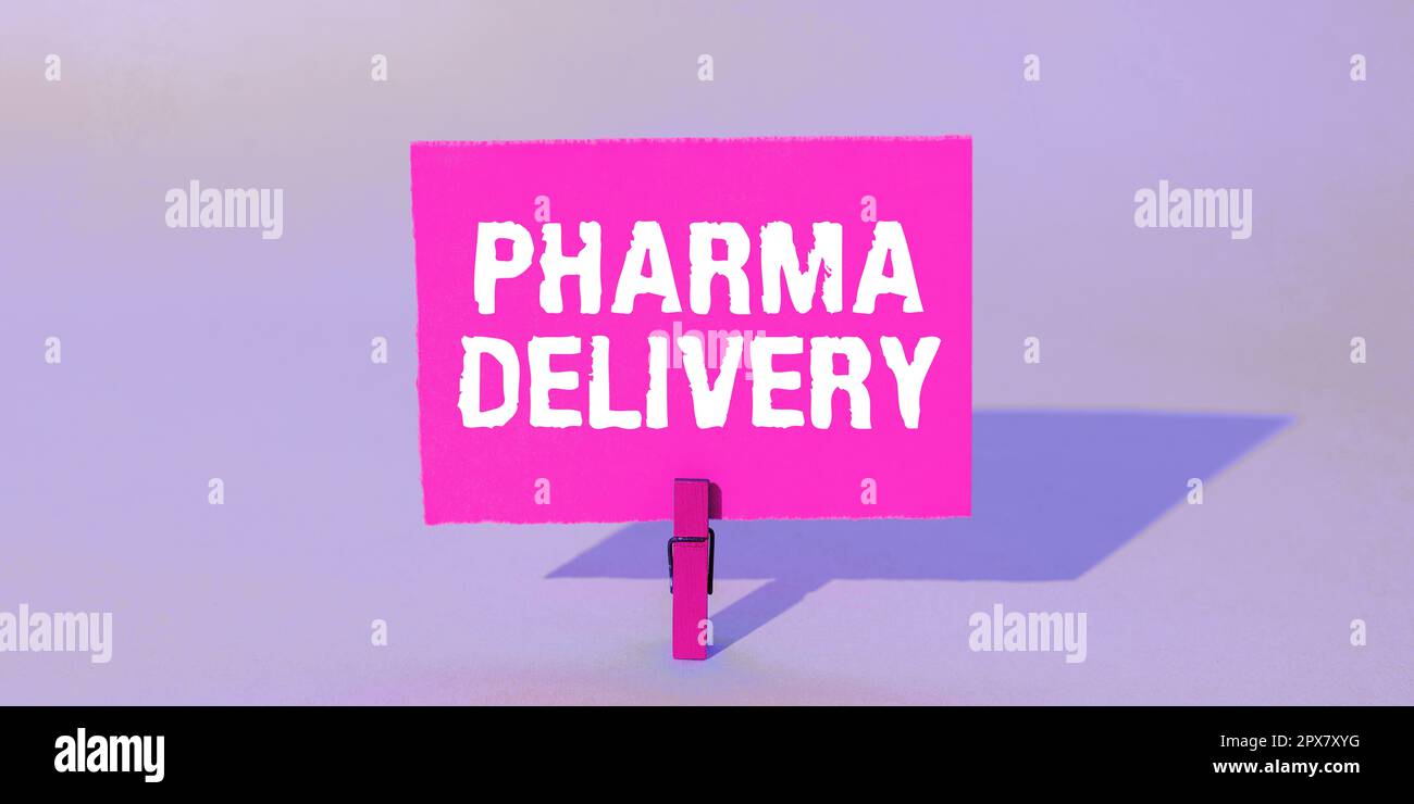 Hand writing sign Pharma Delivery, Concept meaning getting your ...