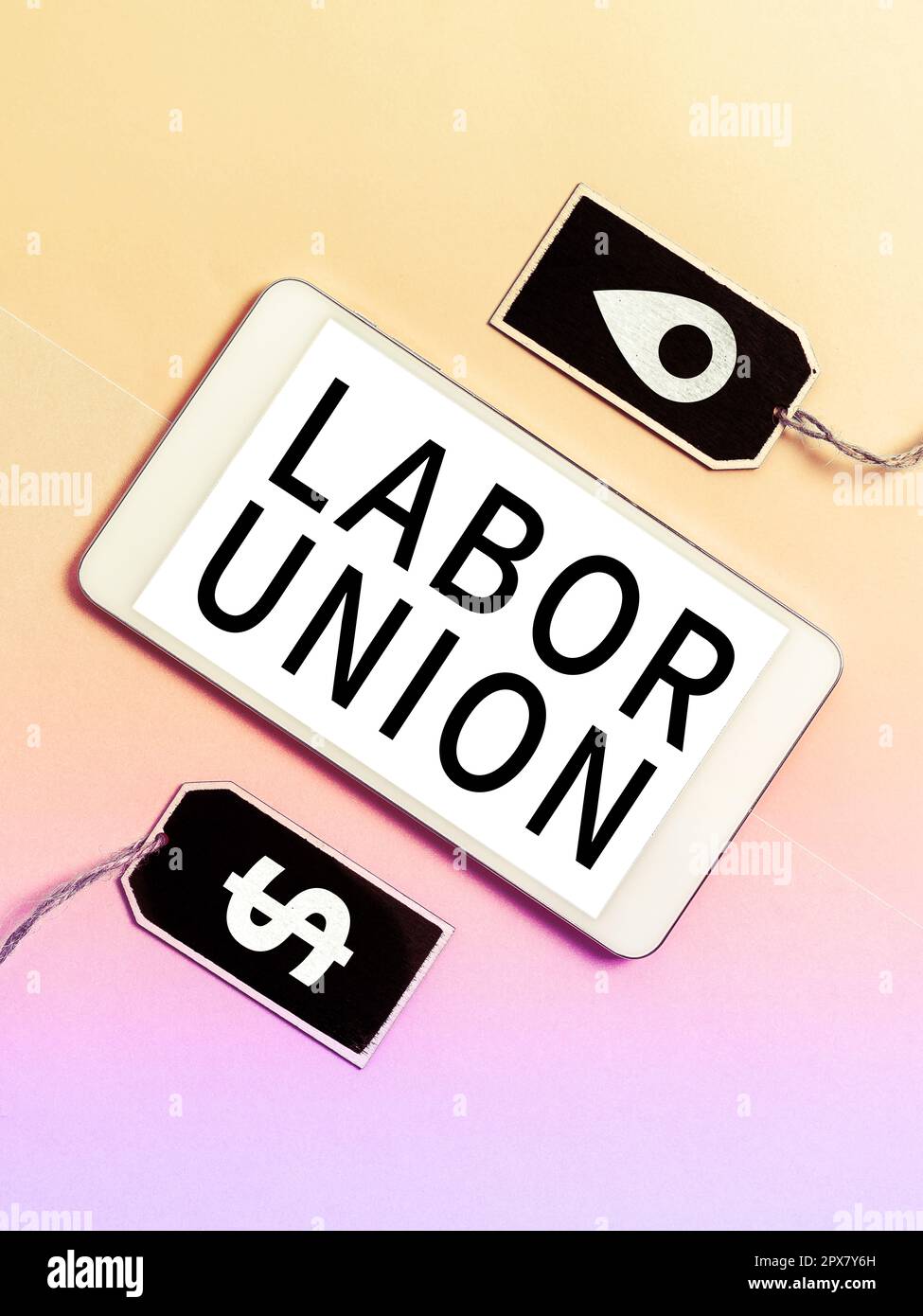 Inspiration showing sign Labor Union, Business idea rules relating to ...