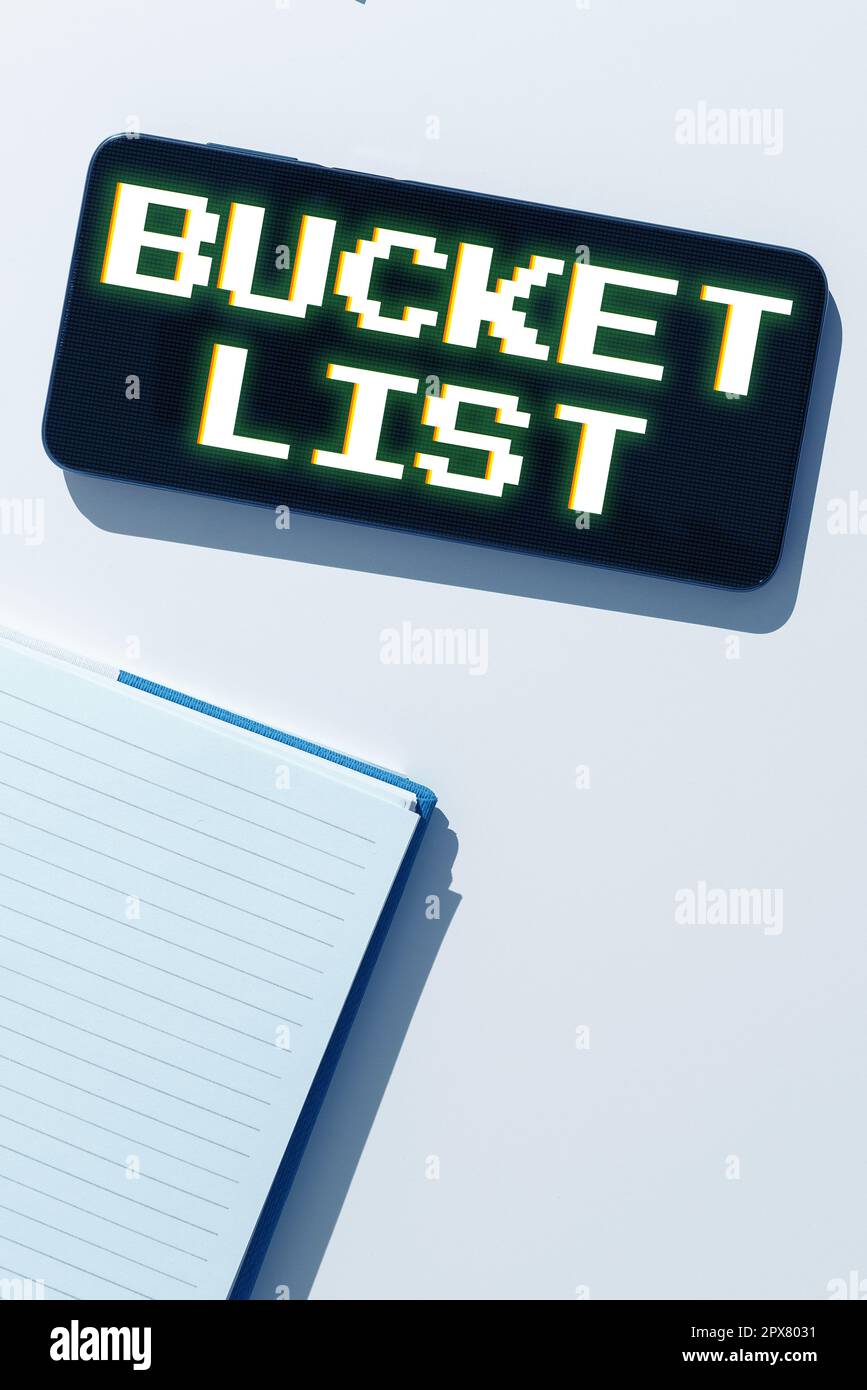 Writing displaying text Bucket List, Conceptual photo a list of the ... Writing displaying text Bucket List, Conceptual photo a list of the ...