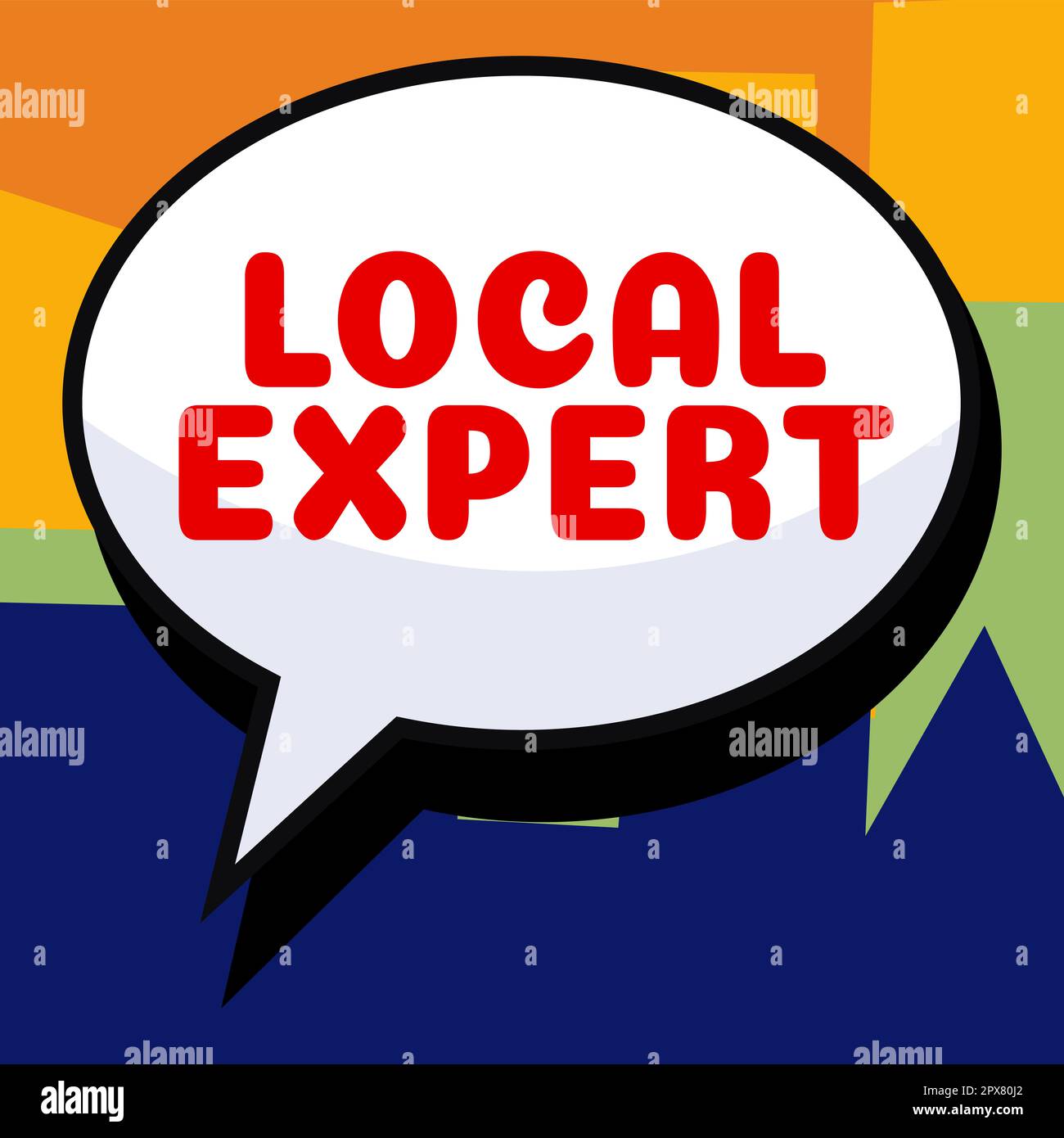 Conceptual display Local Expert, Business concept offers expertise and ...