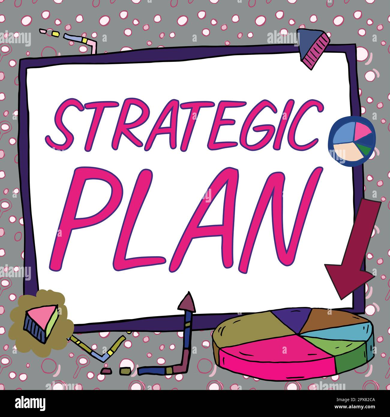 Writing displaying text Strategic Plan, Business concept A process of ... Writing displaying text Strategic Plan, Business concept A process of ...