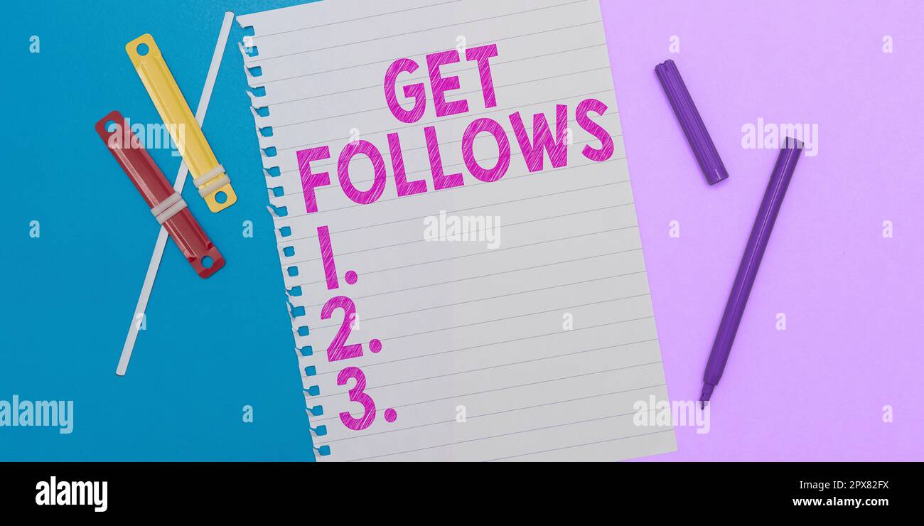 Sign displaying Get Follows, Conceptual photo person who imitates ...