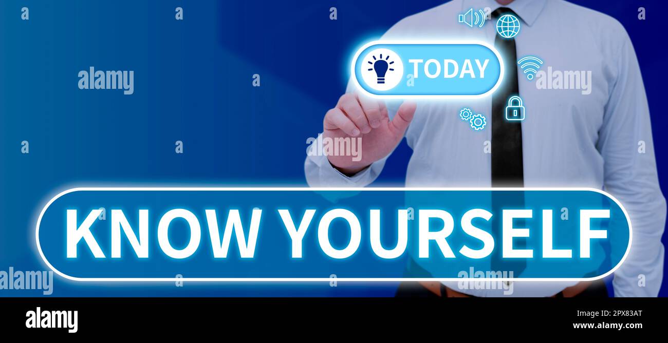 Inspiration showing sign Know Yourself, Business overview Find You ... Inspiration showing sign Know Yourself, Business overview Find You ...