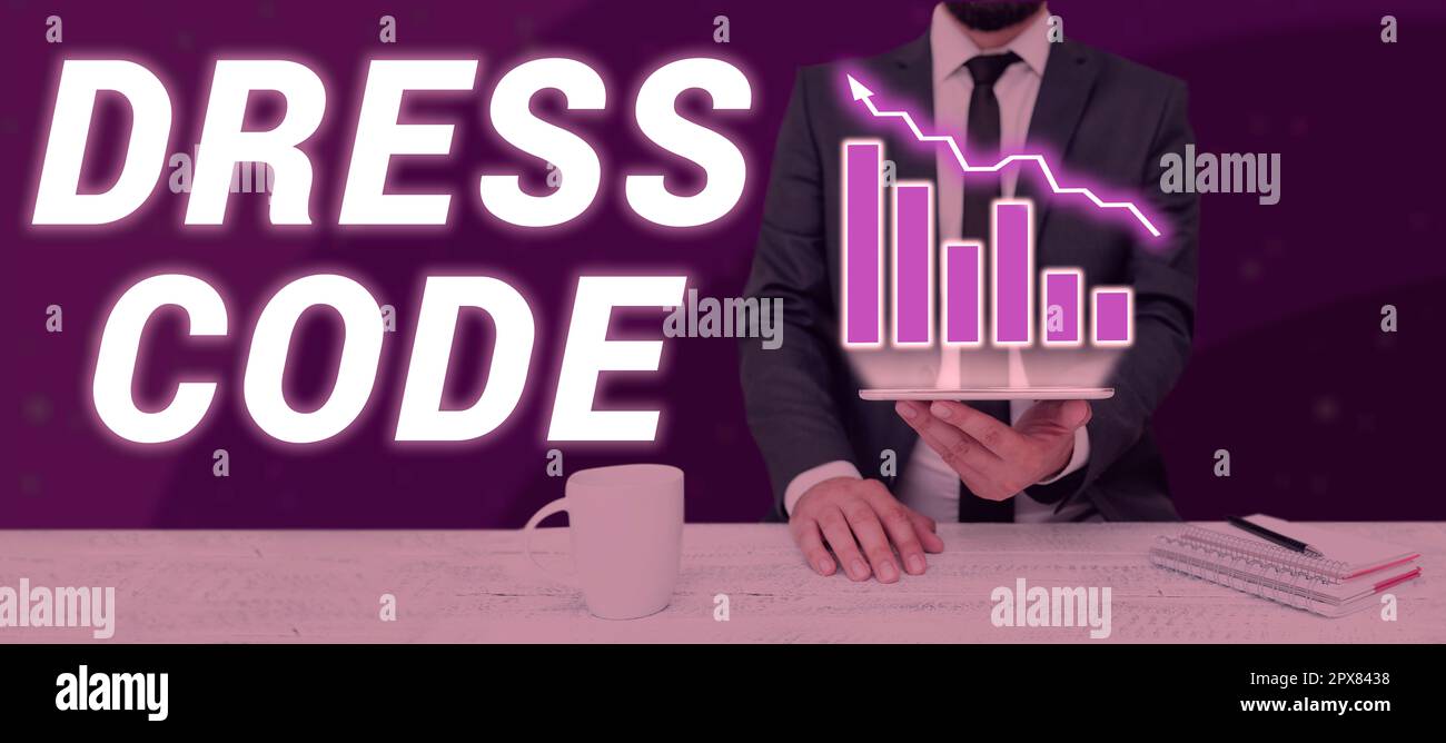 Text caption presenting Dress Code, Conceptual photo an accepted way of ...
