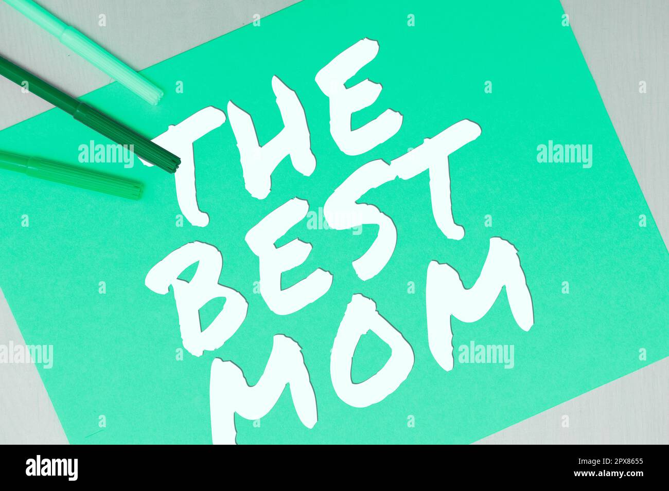 Text sign showing The Best Mom, Word Written on Appreciation for your ...