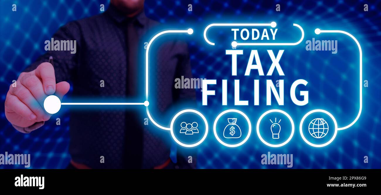 Writing displaying text Tax Filing, Business approach Submitting ... Writing displaying text Tax Filing, Business approach Submitting ...