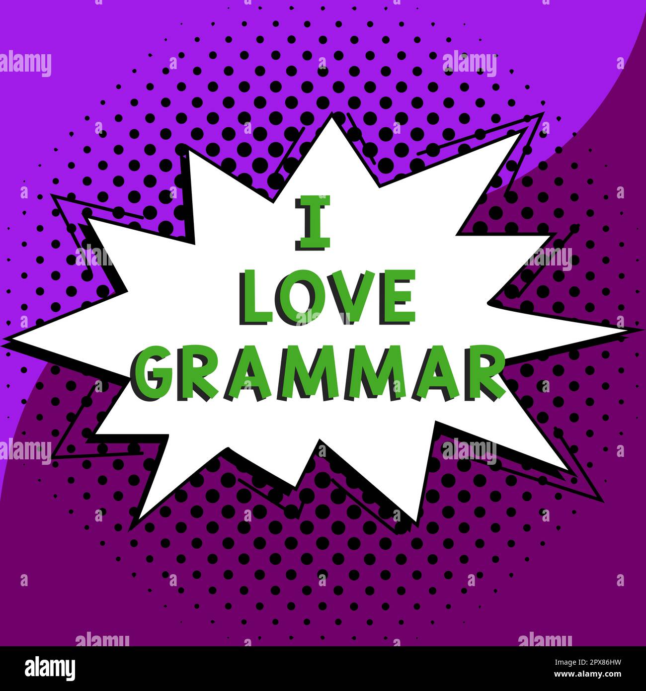 Conceptual display I Love Grammar, Word for act of admiring system and ...