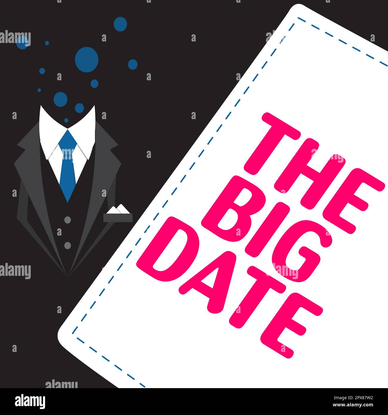 Sign displaying The Big Date, Word Written on Important day for a ...