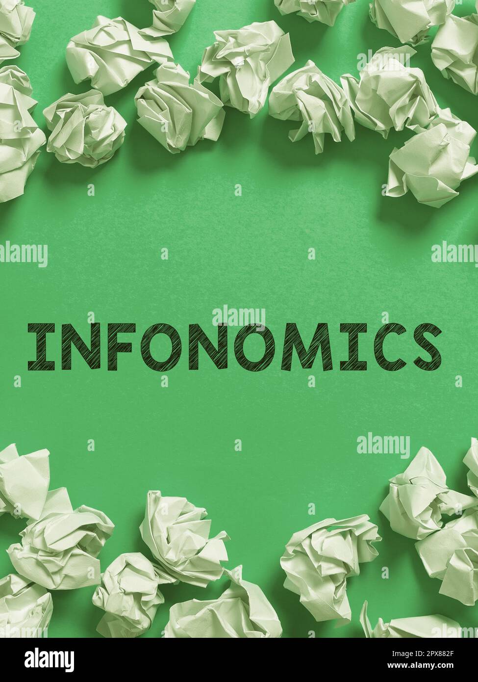 Sign displaying Infonomics, Business concept visual image used to ...