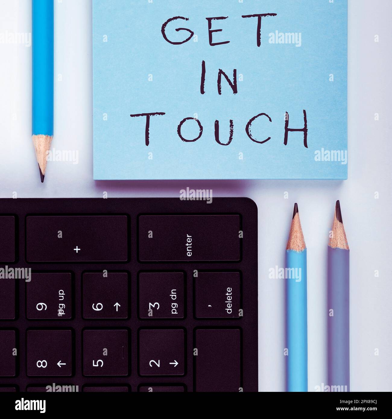 Sign displaying Get In Touch, Business concept Stay in contact Constant ...