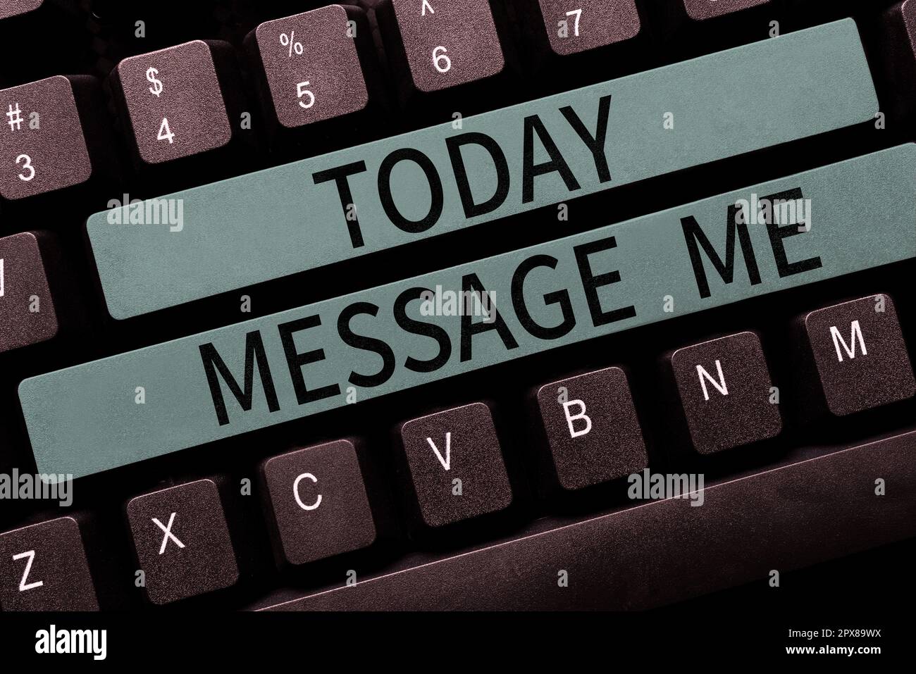 Sign displaying Message Me, Concept meaning To ask someone to send you ...