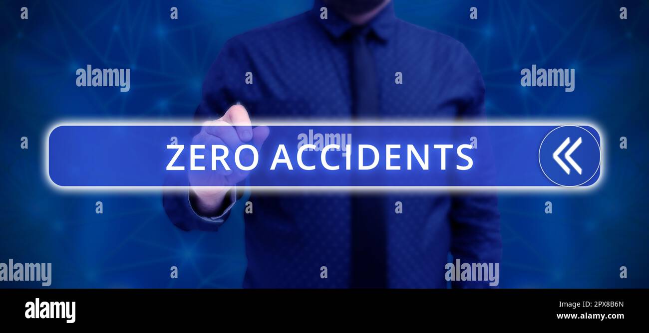 Inspiration showing sign Zero Accidents, Internet Concept important ...