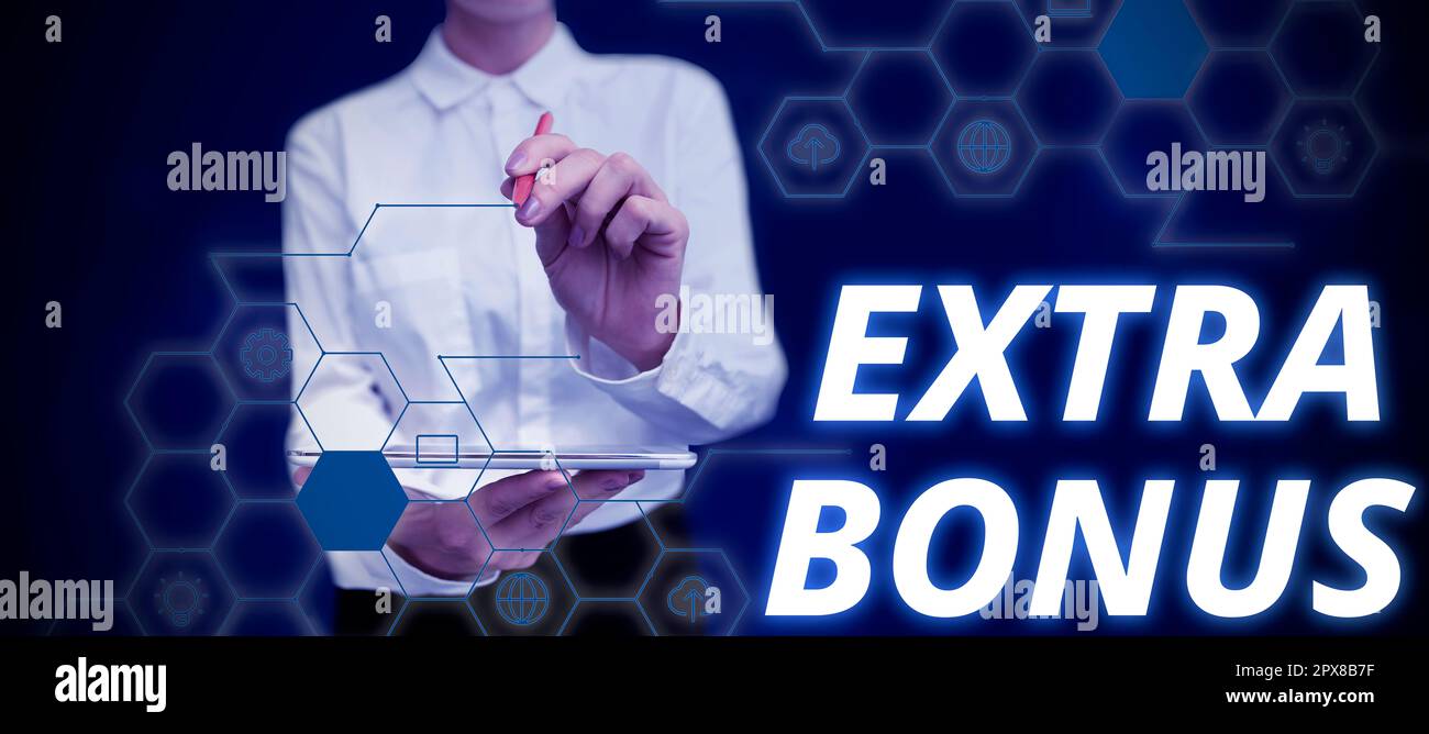 Text showing inspiration Extra Bonus, Business concept an extra amount ...