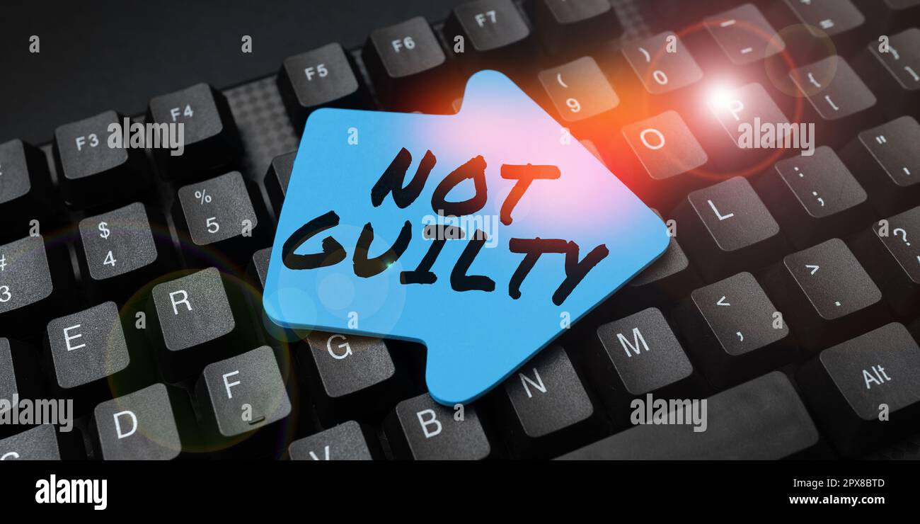 Writing displaying text Not Guilty, Business showcase someone is ...