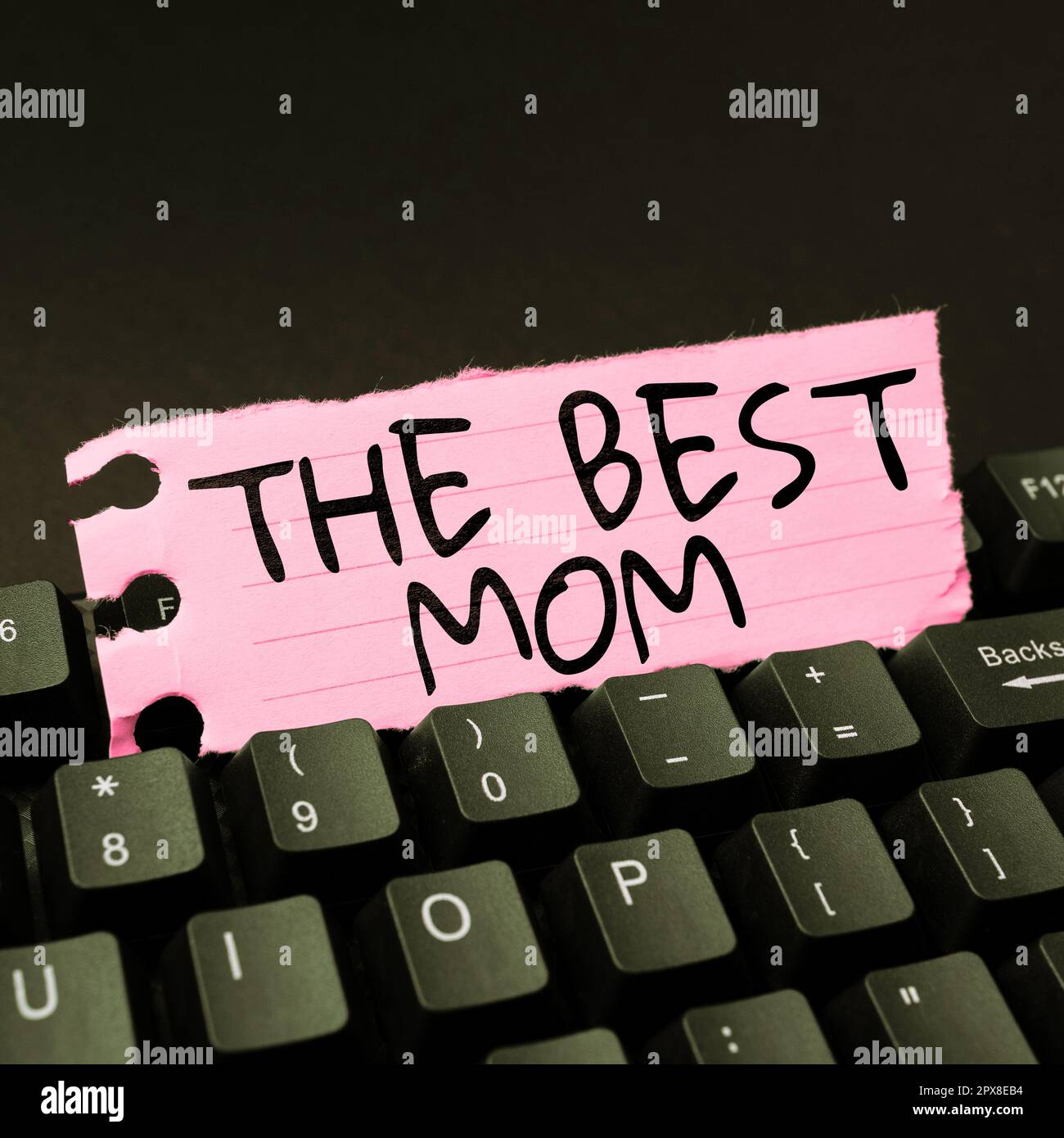 Hand writing sign The Best Mom, Word Written on Appreciation for your ...