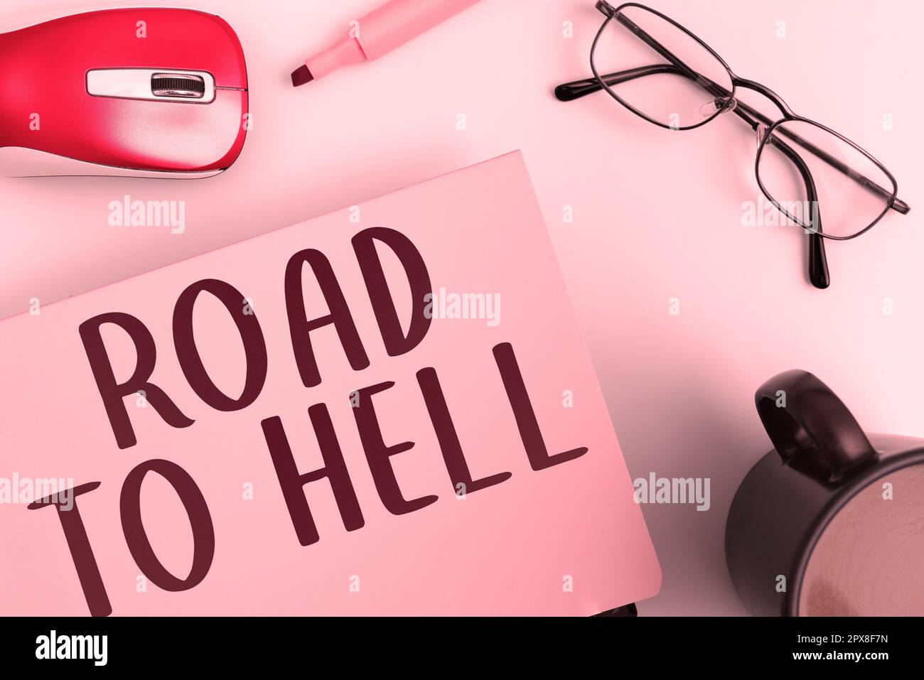 Conceptual caption Road To Hell, Business showcase Extremely dangerous ...