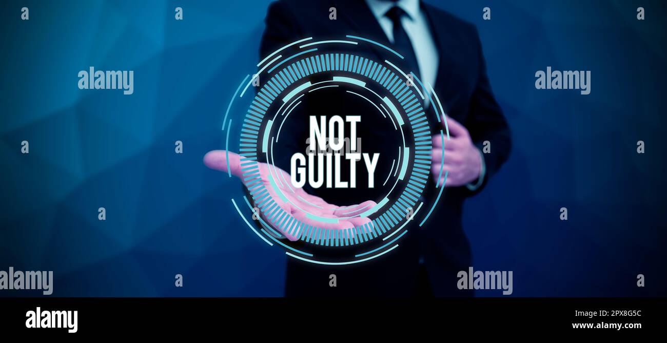Text caption presenting Not Guilty, Word Written on someone is innocent ...
